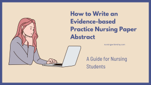 Evidenced based Practice Nursing Paper Abstract | Best Guide